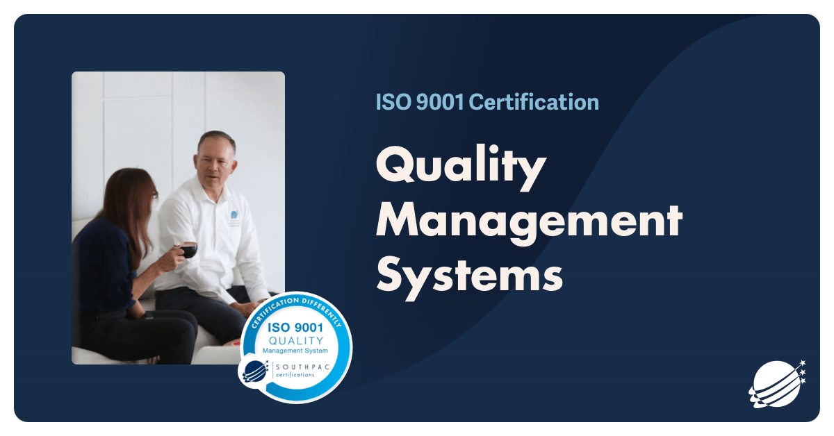 ISO 9001 Certification | Get your QMS Certified with Southpac