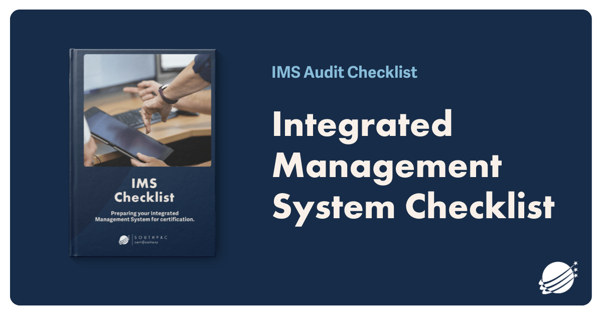 Download the IMS Audit Checklist | Southpac Certifications