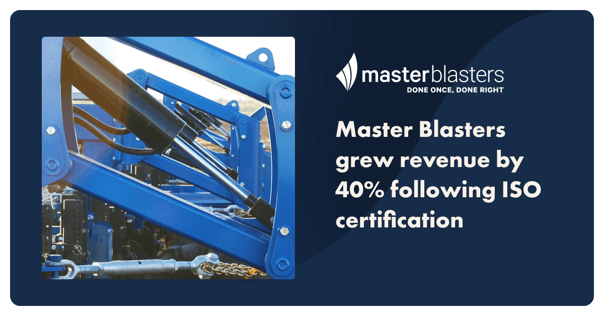 Master Blasters Grow Revenue with ISO Certification | Case Study